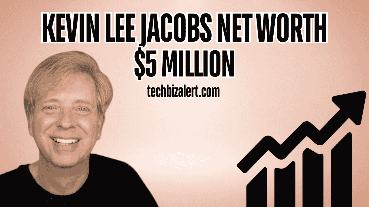 Kevin Lee Jacobs Net Worth (2025) Personal Life & Biography - Techbizalert